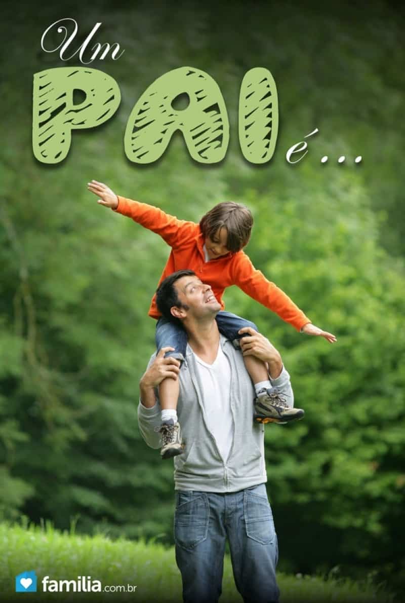 Um pai é... | Familia